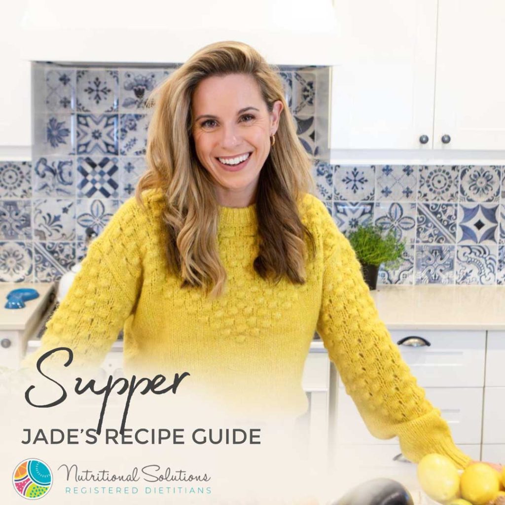 Jade's Supper Recipe Guide - Nutritional Solutions